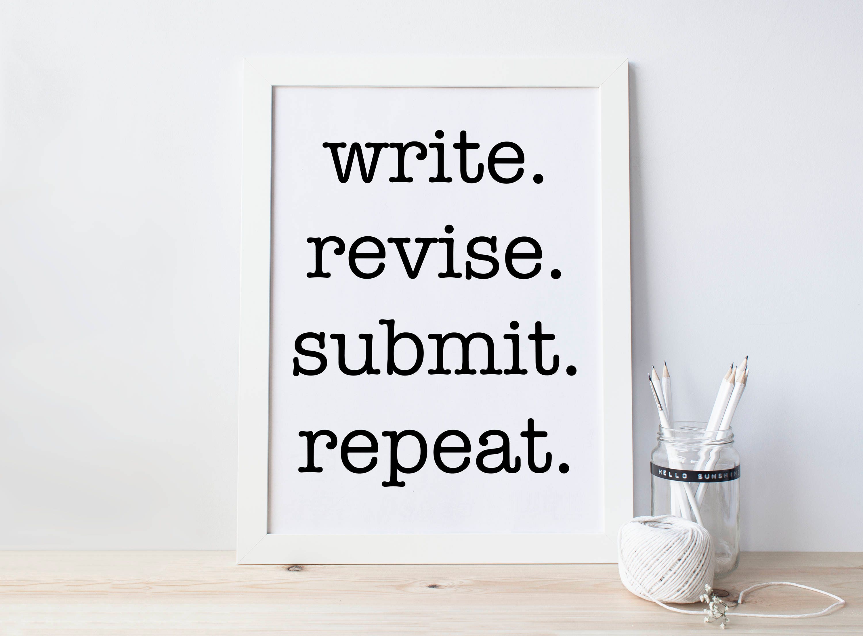Writing Motivation // Write. Revise. Submit. Repeat. // Academic Humor ...