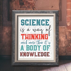 Science is a Way of Thinking // Physical Print // Carl Sagan Quote ...