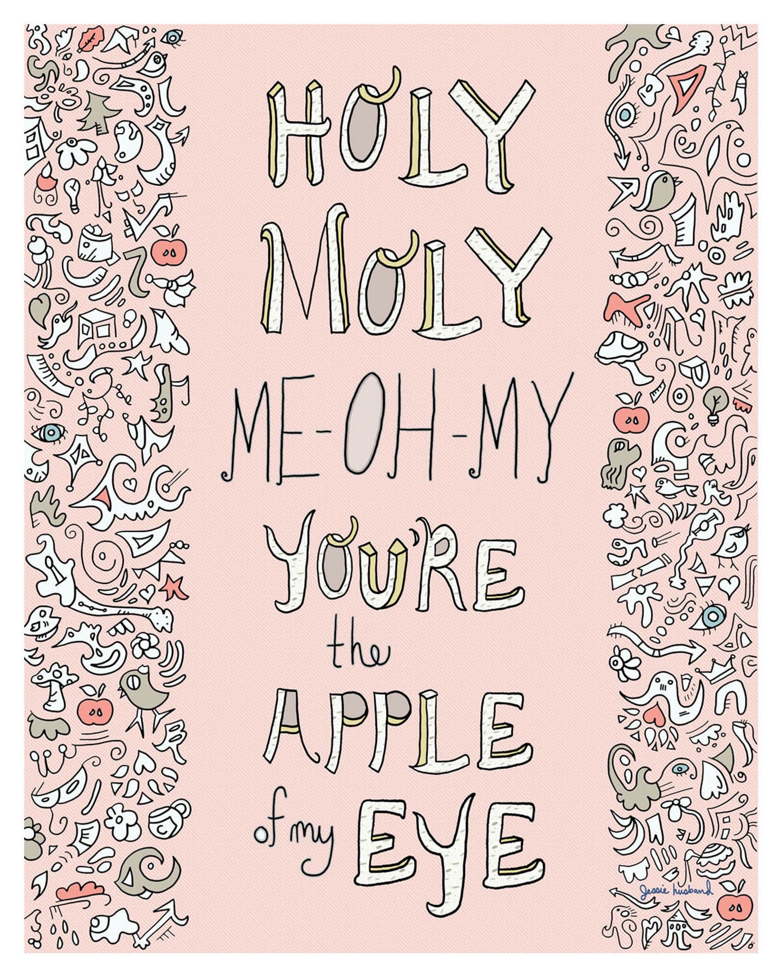Holy Moly Me-oh-my You're the Apple of My Eye Lyrics by | Etsy