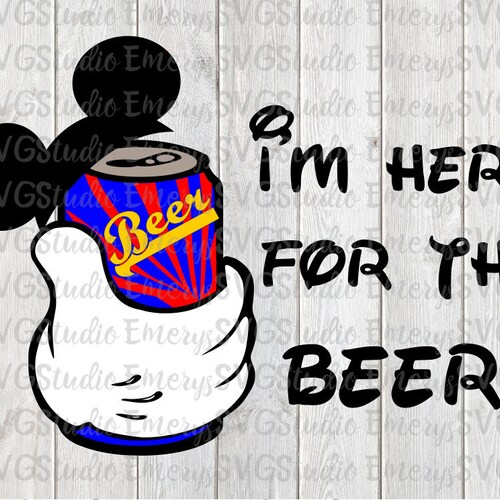 SVG File for Mickey I'm Here for the Beer - Etsy