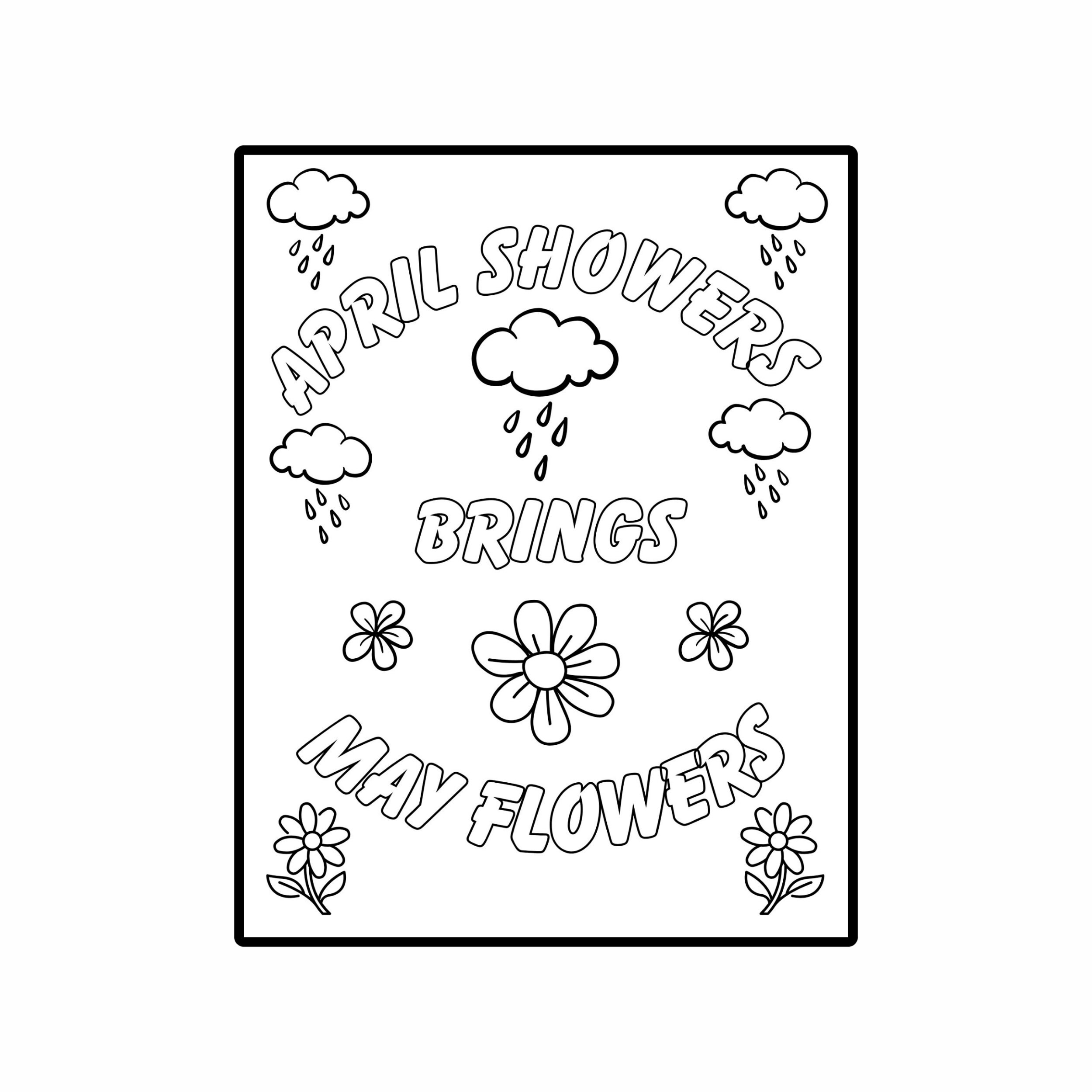 April Showers Brings May Flowers Color Sheet, Printable - Etsy