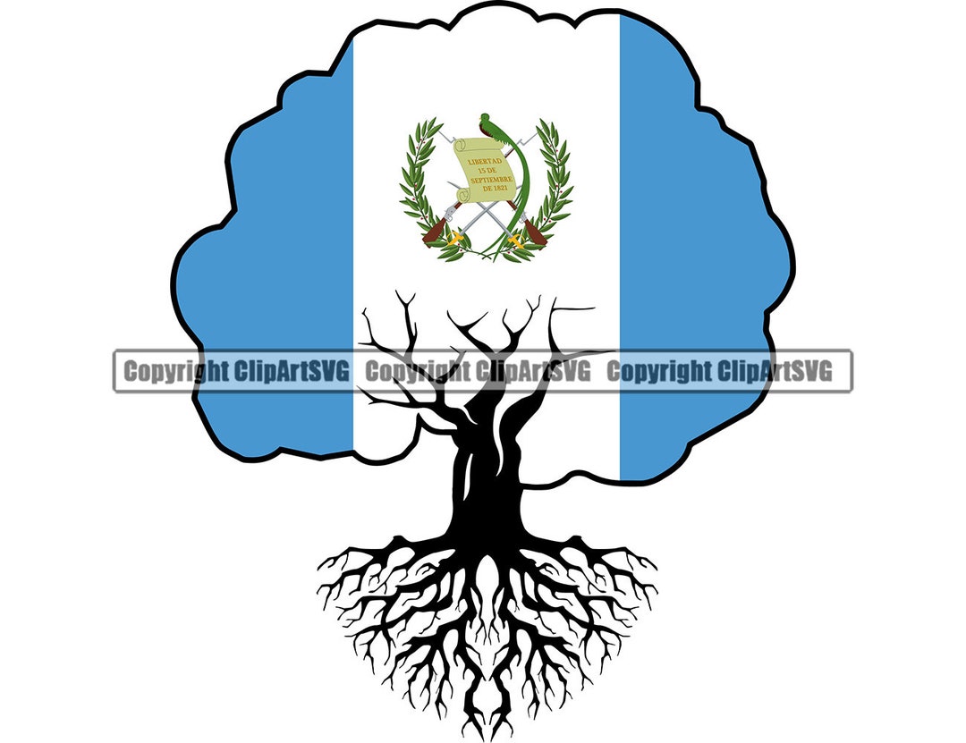 Guatemala Guatemalan Tree Roots Family Home Flag Country World Nation ...