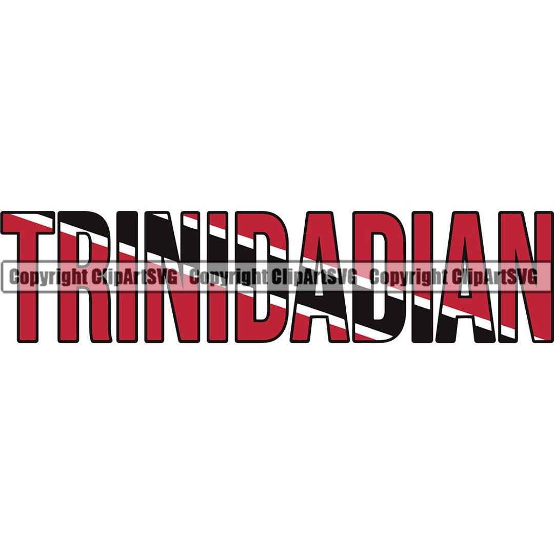 Trinidad Tobago Trinidadian Name Word Text Flag Country World Nation ...