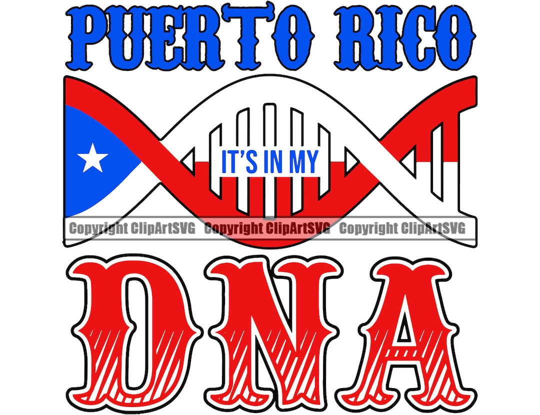 Puerto Rico Rican It's in My DNA Flag Country World Nation Map Sign ...