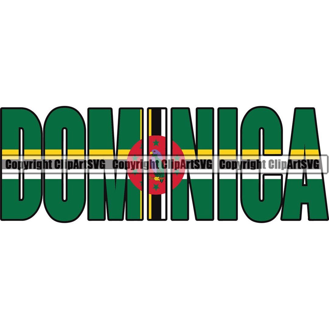Dominica Dominican Text Word Letter Typography Flag Country World ...