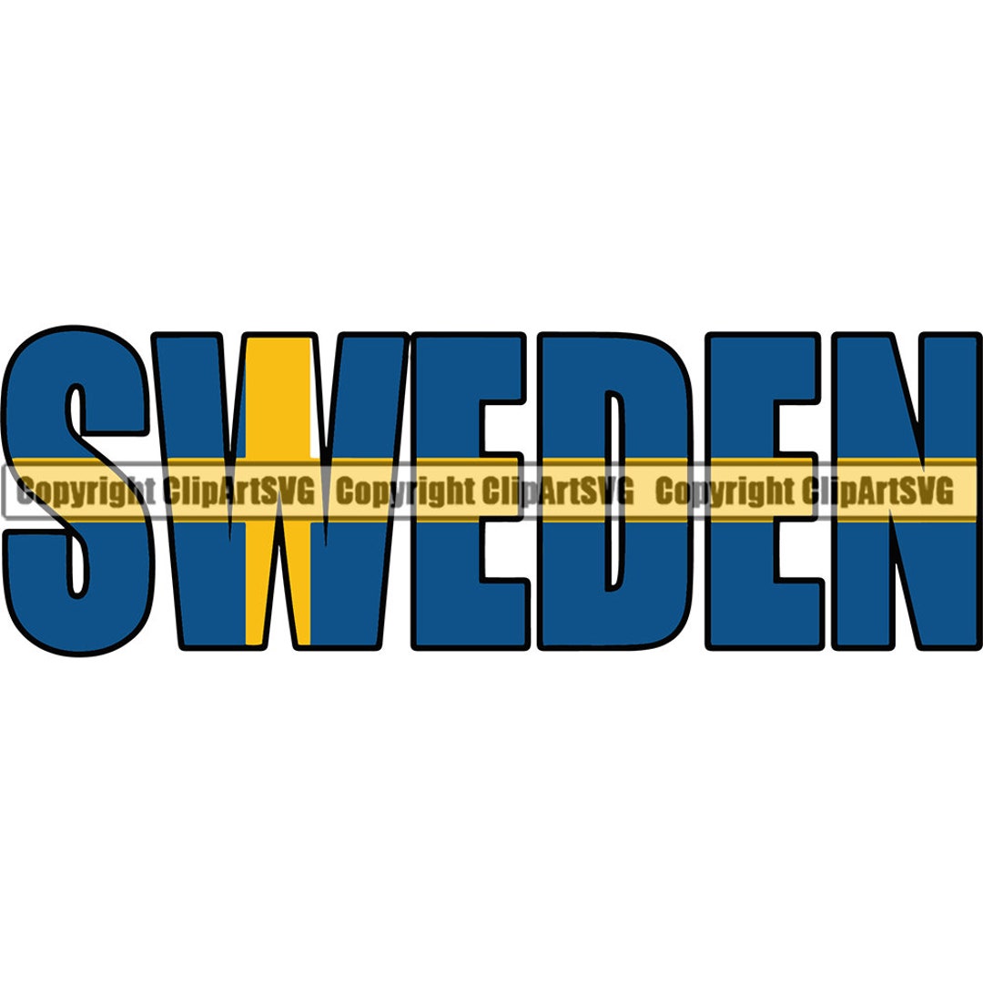 Sweden Swedish Text Word Letter Typography Flag Country World Nation ...