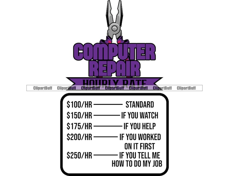Computer Repair Hourly Rate Funny Picture Fix Broken Laptop Service ...