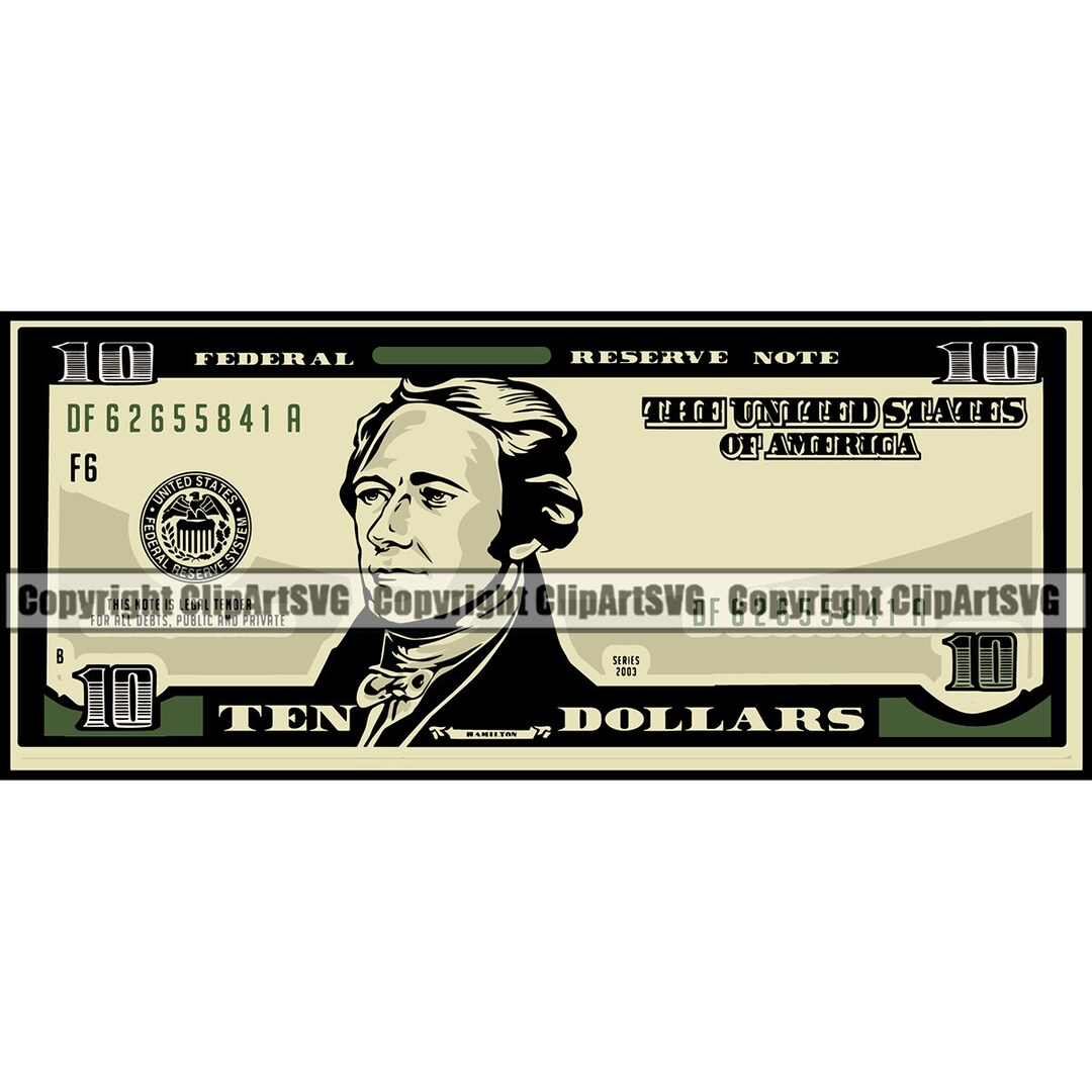 10 Ten Dollar Bill Paper Money Cash Rich Dead President Bank Note Usd ...