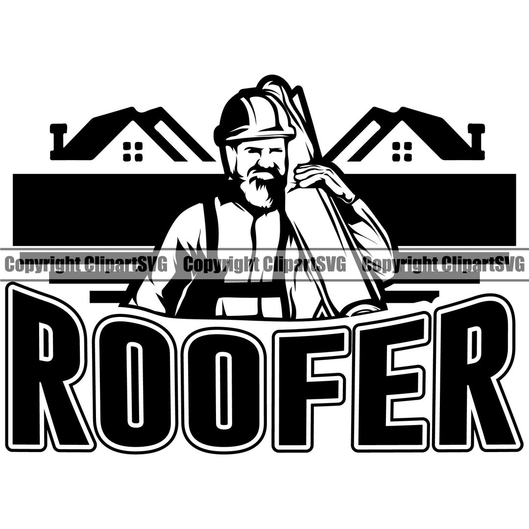 Roofer Roof Roofing Construction Build Builder Handyman Work Tool Fix ...