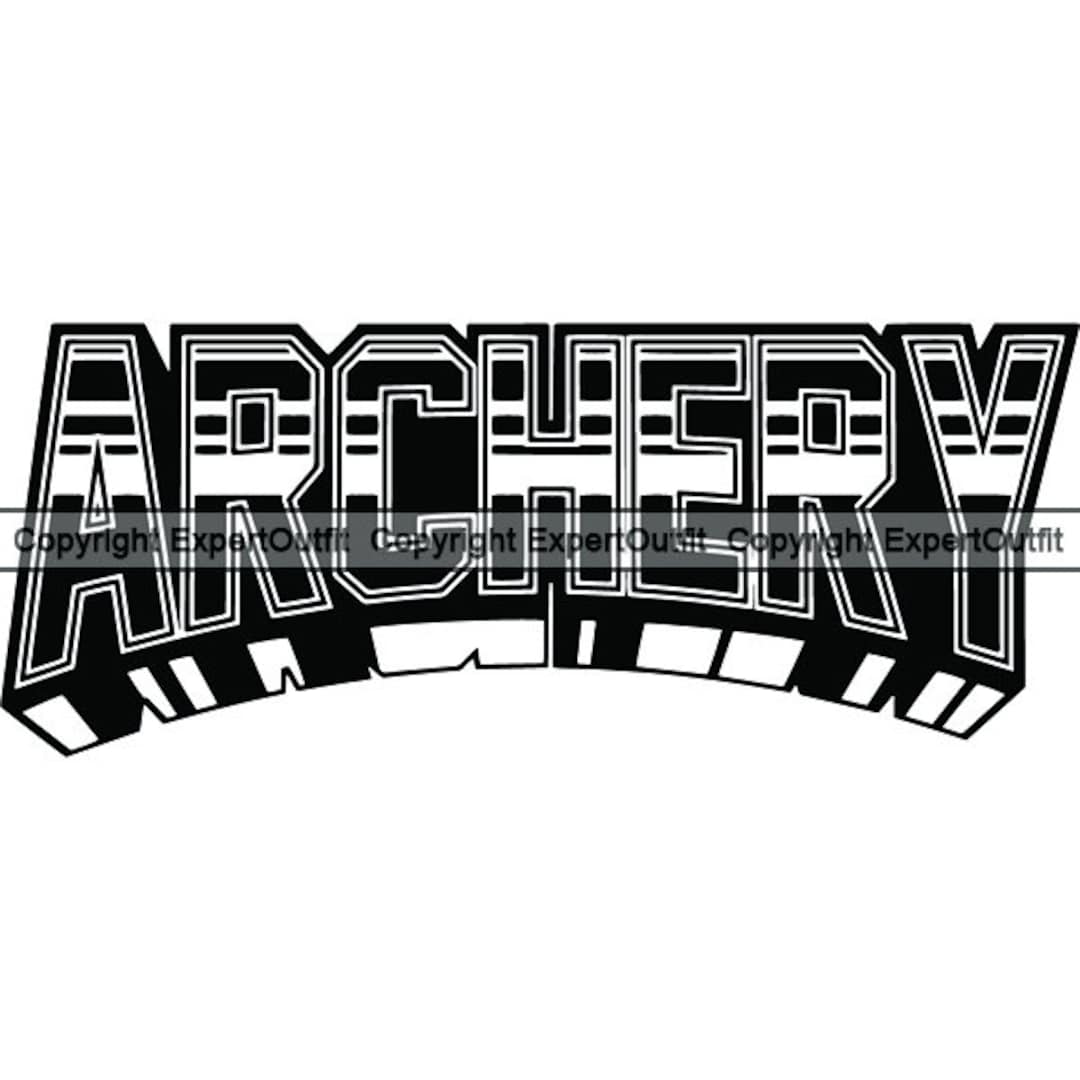 Archer Archery Archress Bow Bowman Arrow Lettering Word Wording Brand ...