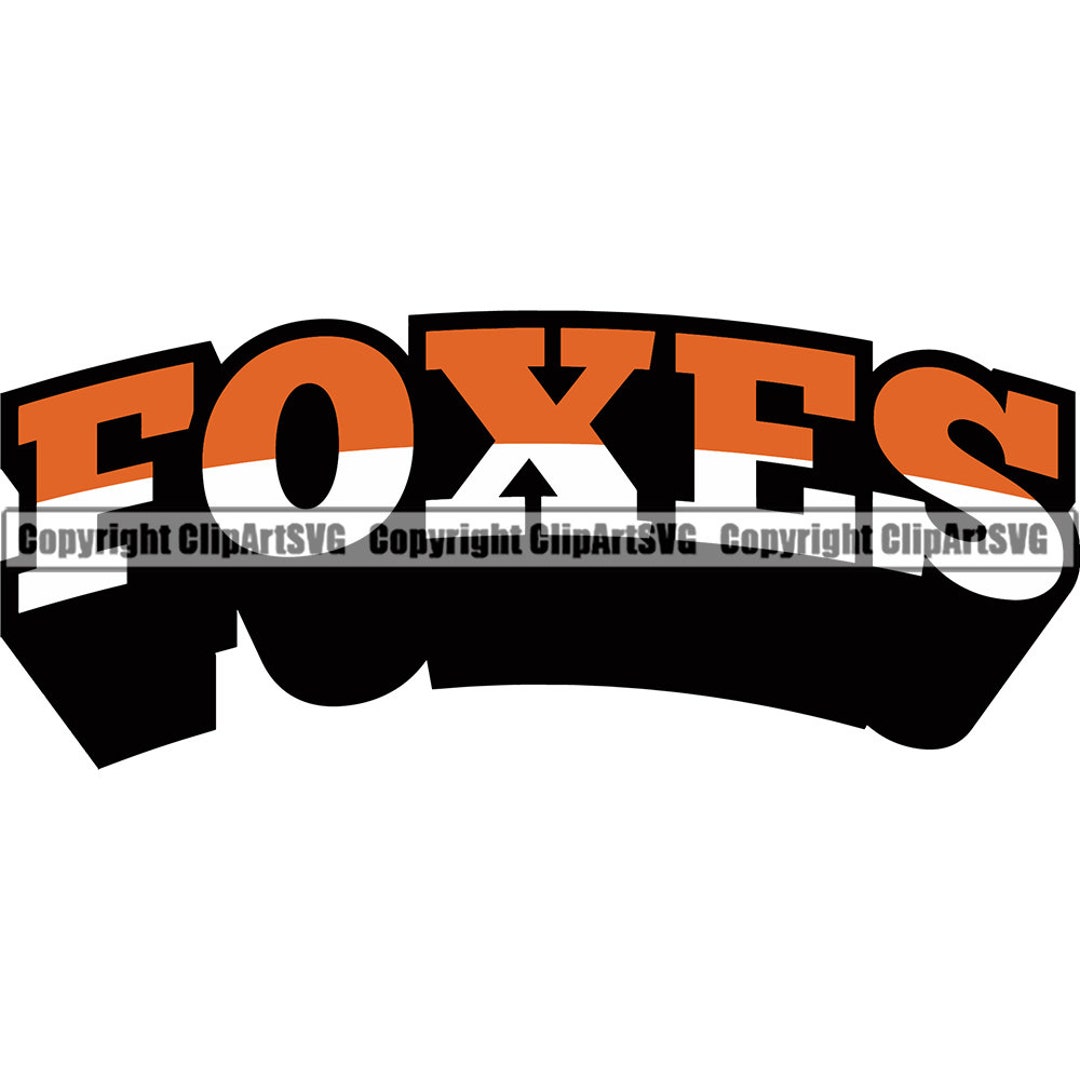 Fox Foxes Mascot Sports Team Wildlife Animal School Design Logo Type ...