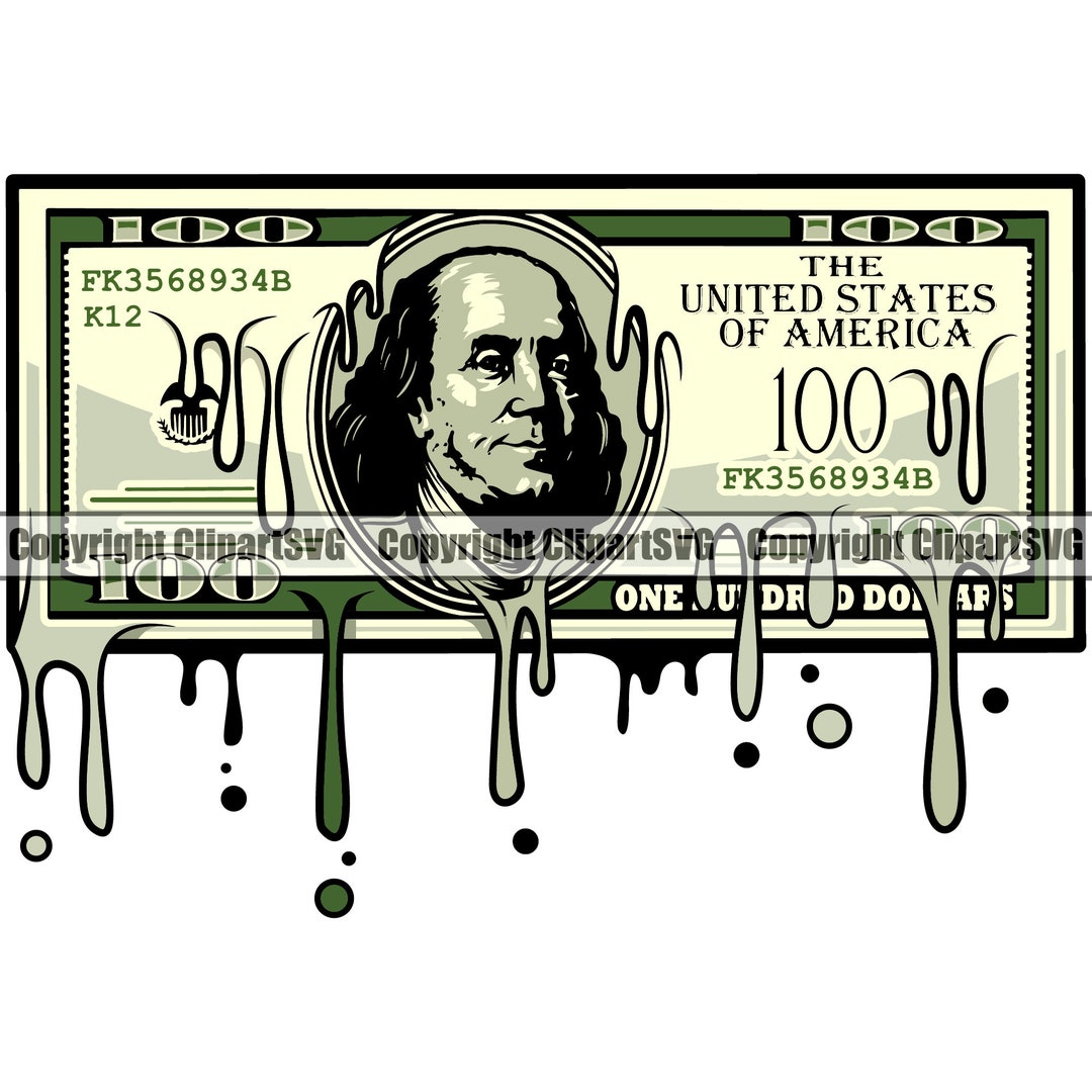 100 Hundred Dollar Bill Drip Dripping Paper Money Cash Rich Bank Note ...