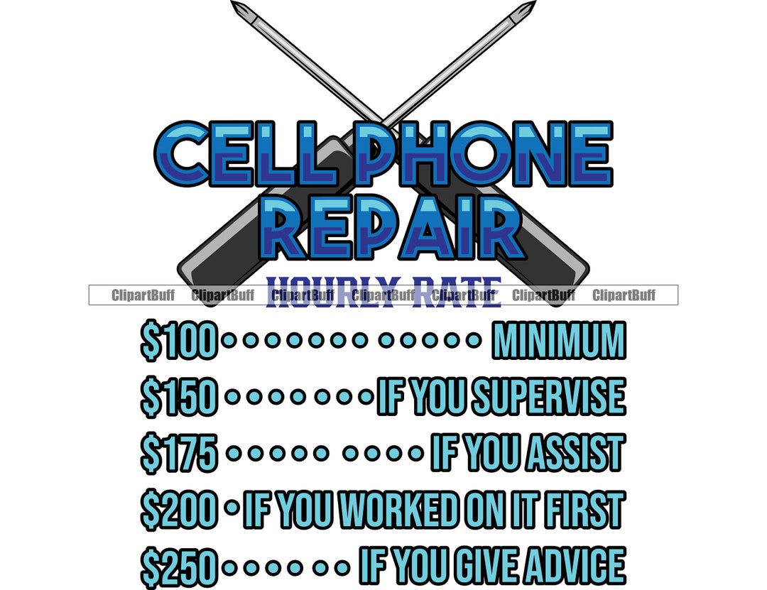 Cell Phone Repair Hourly Rate Funny Picture Fix Broken Cellphone Mobile ...