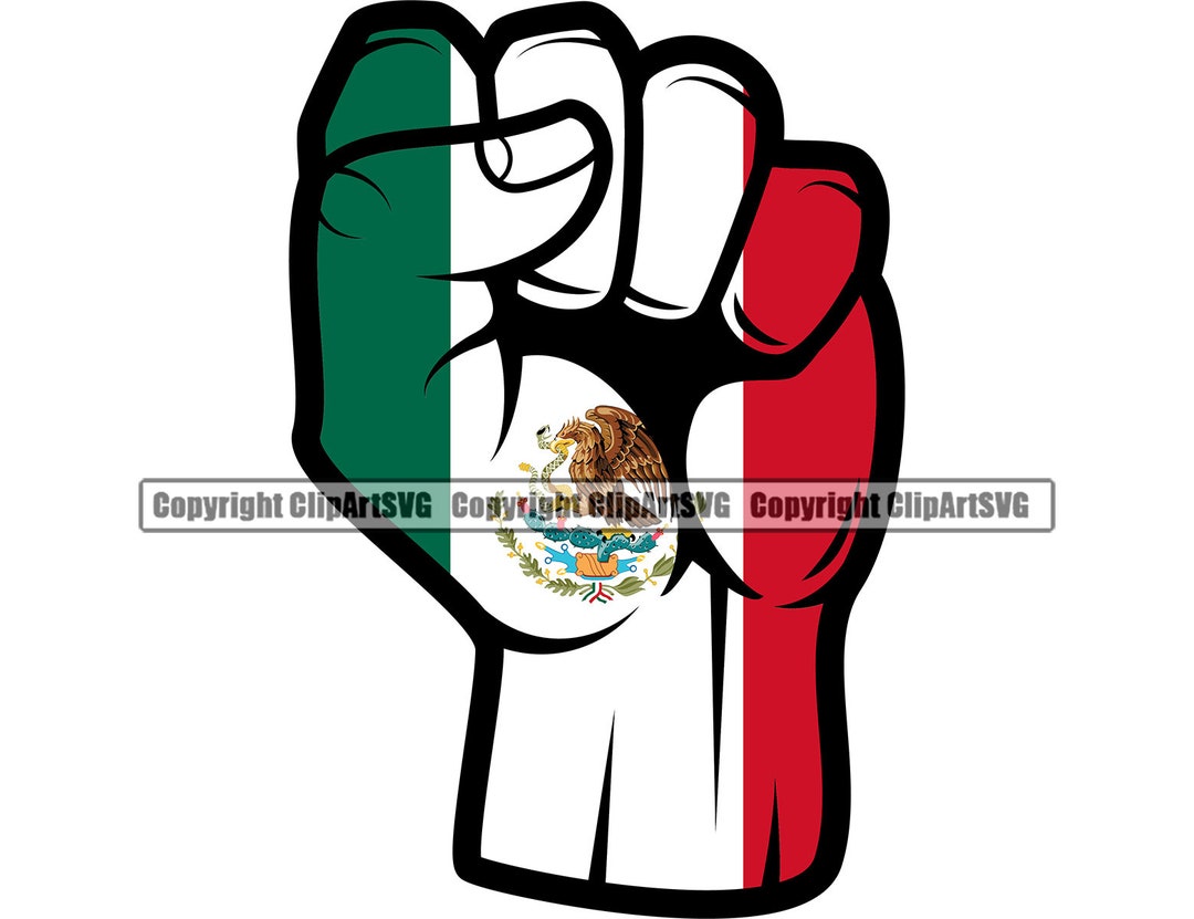 Mexico Mexican Hand Fist Power Unity Flag Country World Nation Map Sign ...
