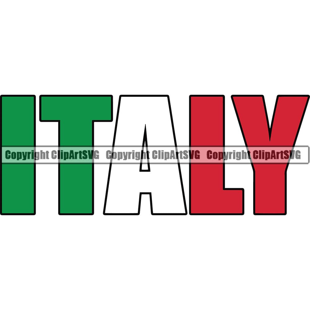 Italy Italian Name Word Text Flag Country World Nation Map Sign Symbol ...