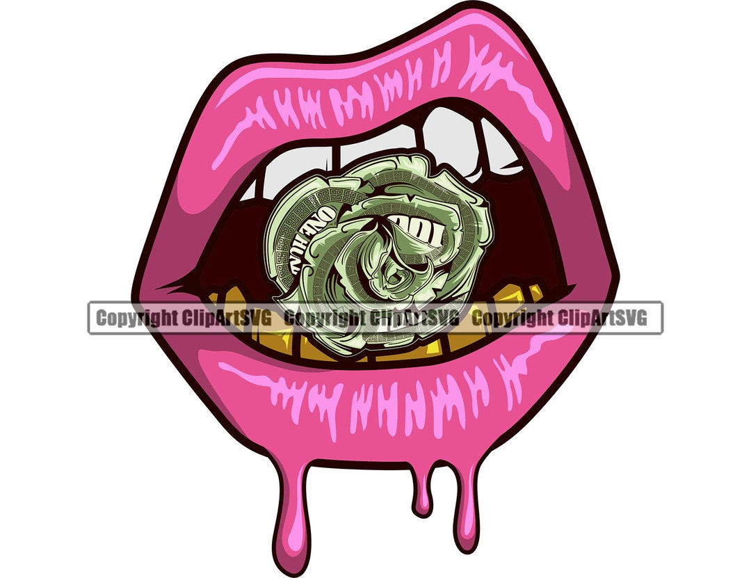 Lips Gold Teeth Bite Money Flower Cash Mouth Drip Grill Gangster Thug ...