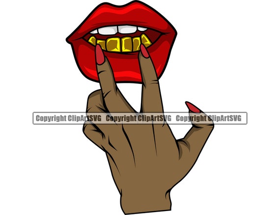 Lips Gold Teeth Female Hand Showing Mouth Mean Mug Ghetto | Etsy