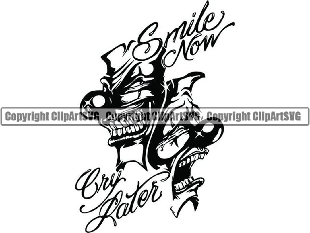 Happy Sad Masks #11 Smile Now Cry Later Clown Face Gangster Biker Thug ...