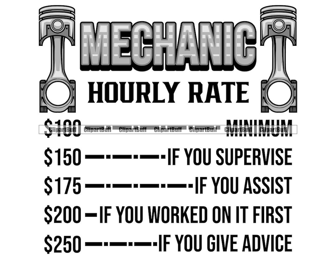 Mechanic Hourly Rate Funny Auto Car Truck Motorcycle Repair Fix Engine ...