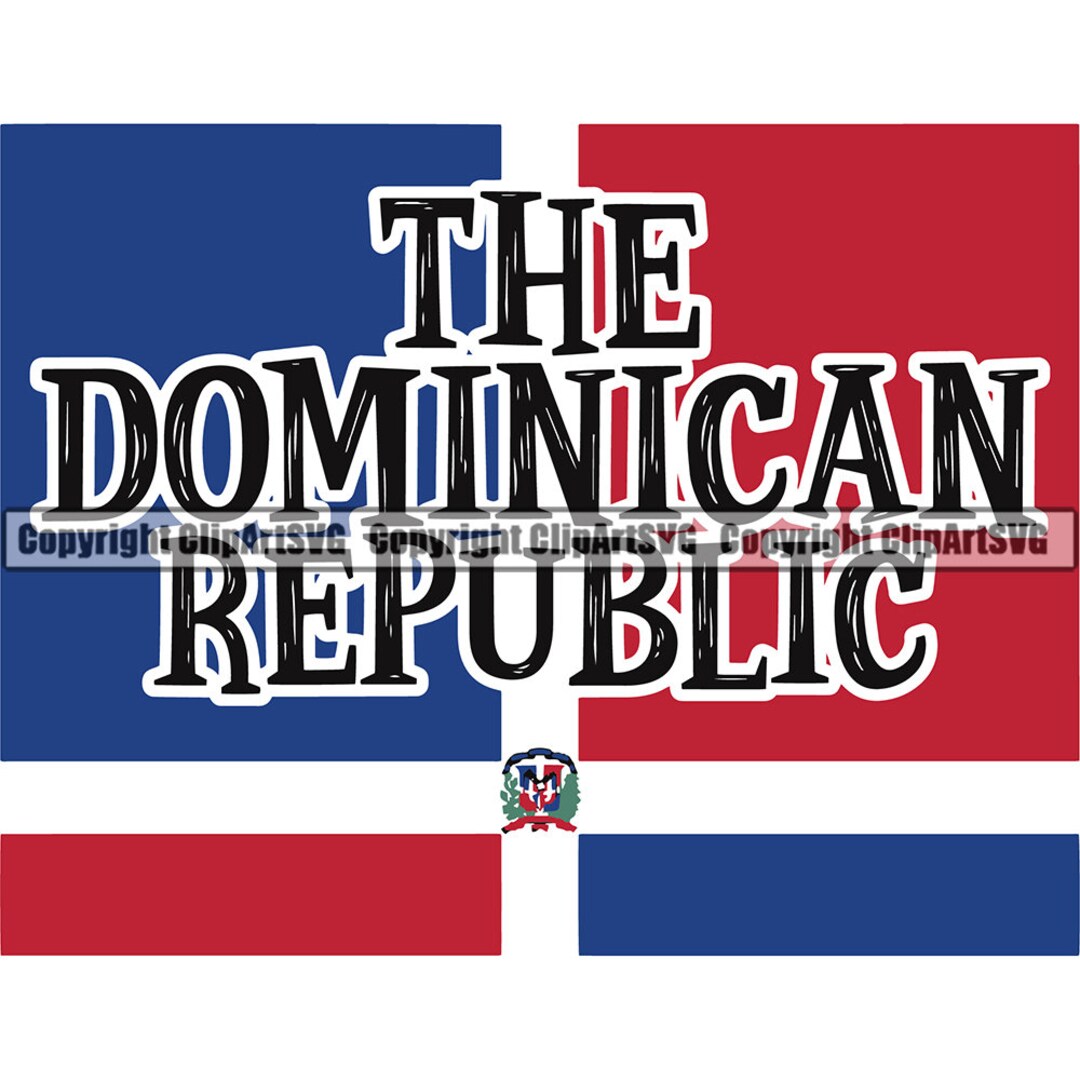 Dominican Republic Text Over Flag Country World Nation Map Sign Symbol ...