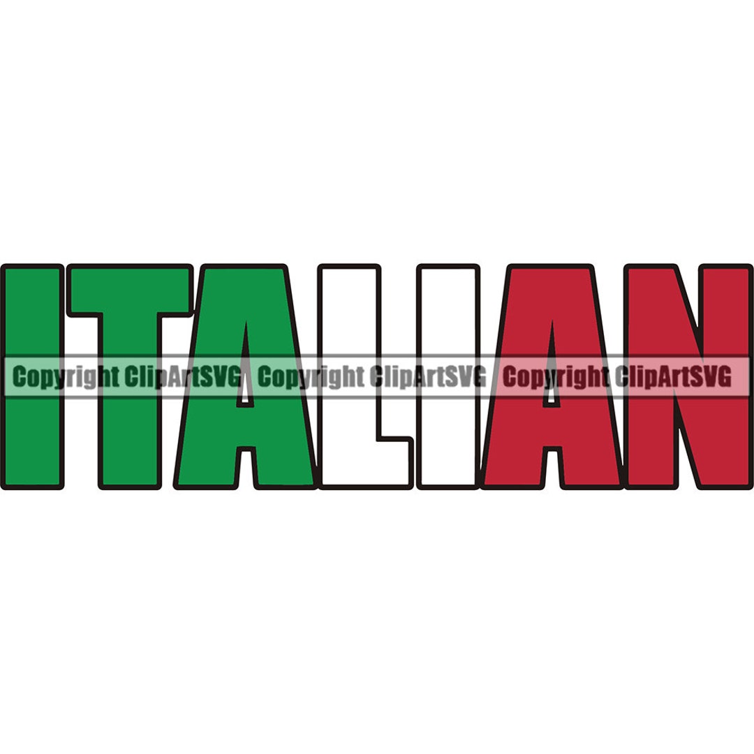 Italy Italian Name Word Text Flag Country World Nation Map Sign Symbol ...