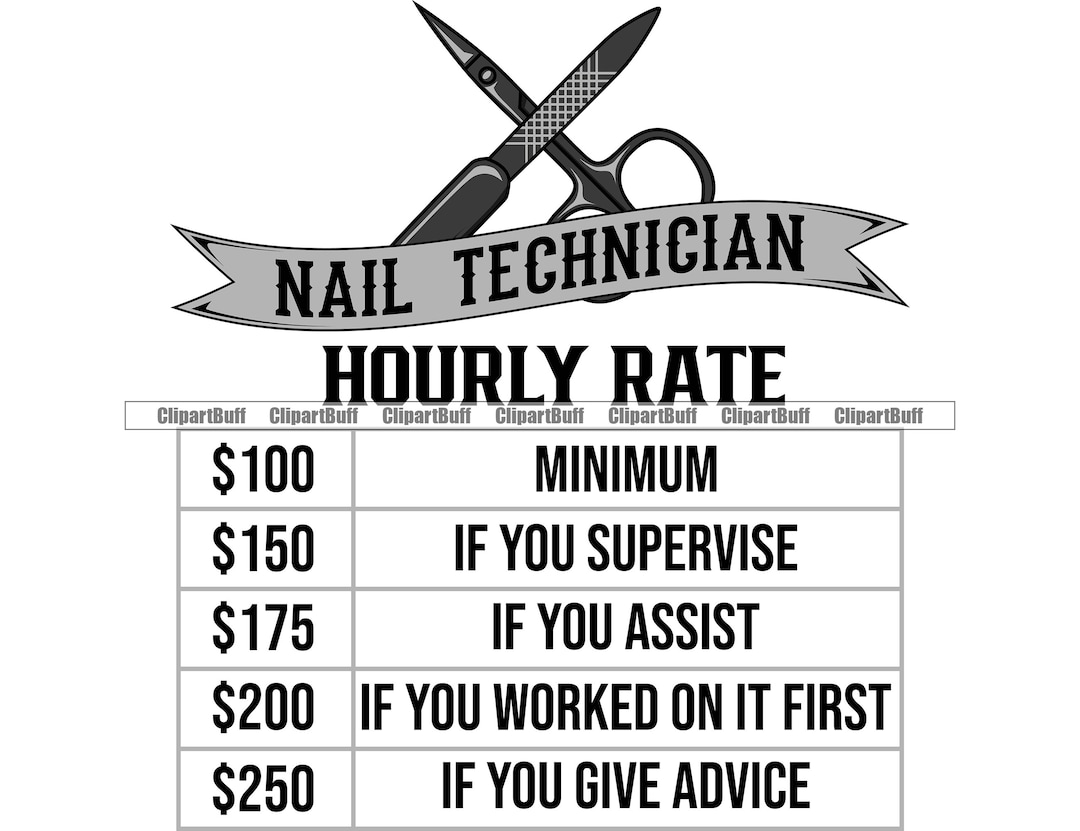 Nail Technician Hourly Rate Funny Picture Manicure Manicurist Service ...
