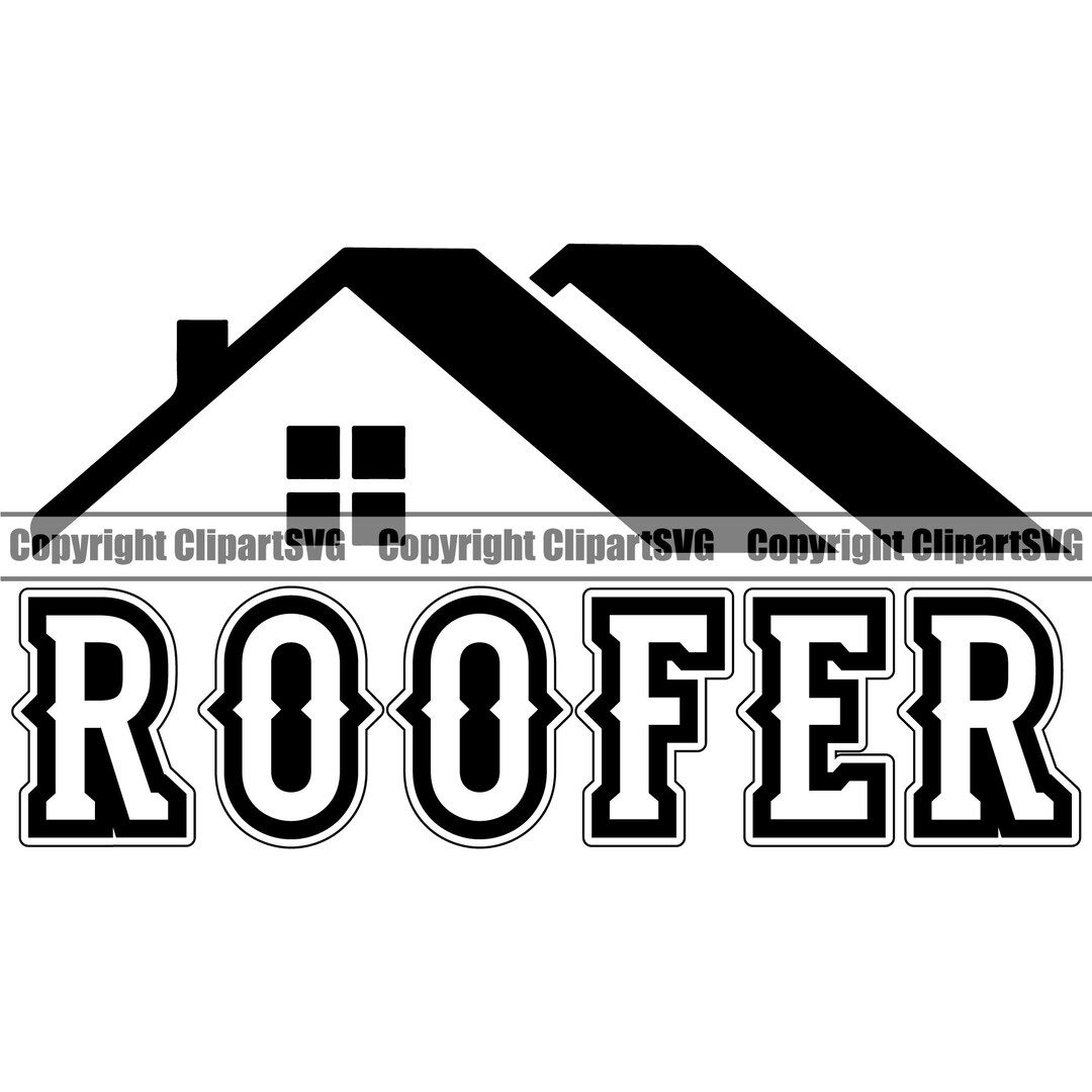 Roofer Roof Roofing Construction Build Builder Handyman Work Tool Fix ...