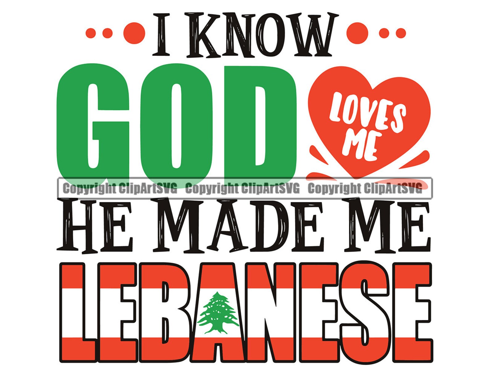 Lebanon Lebanonese I Know GOD Loves Me Flag Country World | Etsy