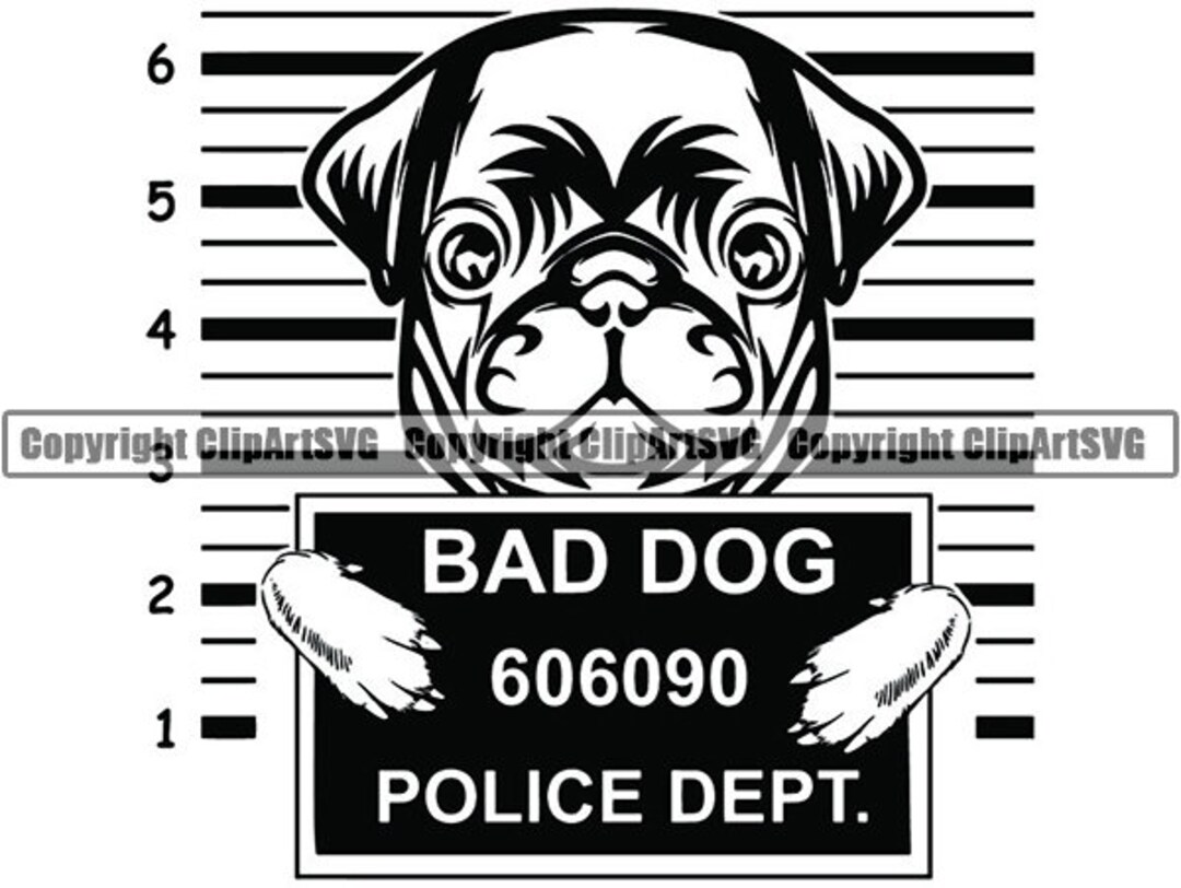 Pug #38 Bad Dog Funny Jail Mugshot Breed Animal Pet Hound Lap Teacup ...