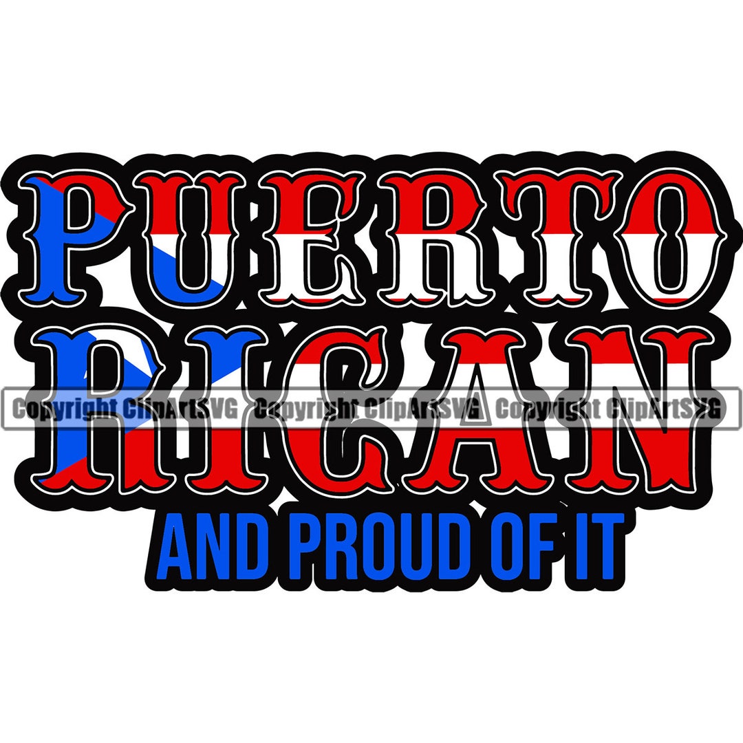 Puerto Rico Rican and Proud of It Flag Country World Nation Map Sign ...