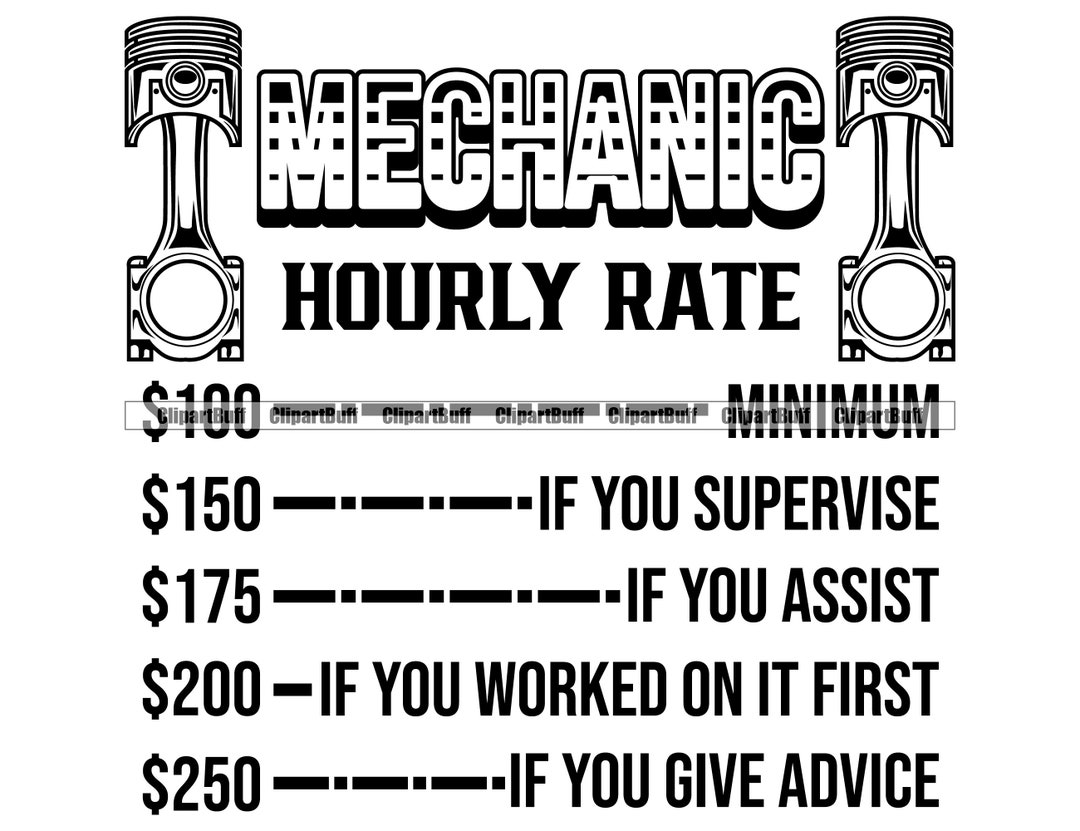 Mechanic Hourly Rate Funny Auto Car Truck Motorcycle Repair Fix Engine ...