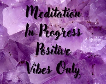 Meditation in Progress Sign - Etsy