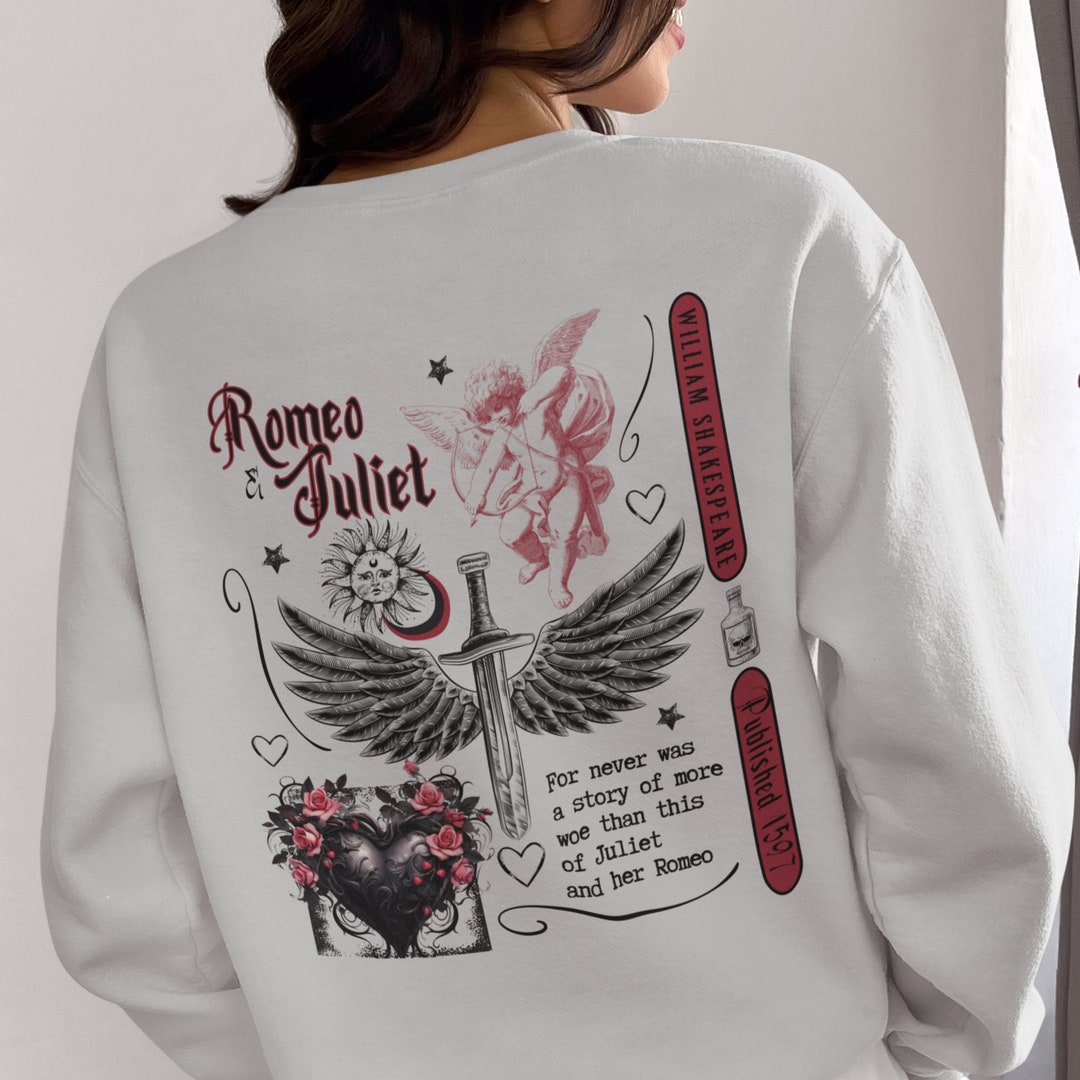 Romeo and Juliet Shirt Shakespeare Sweatshirt Fairy Grunge Poet Shirt ...