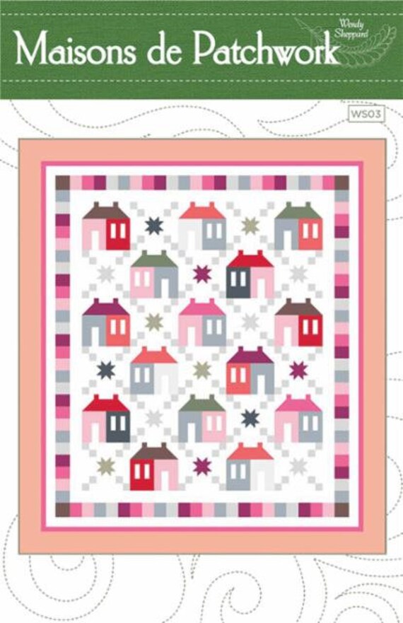 Maisons De Patchwork Quilt Pattern WS 03 Wendy Sheppard | Etsy