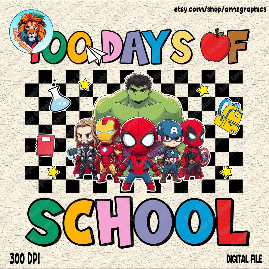 Happy Superhero 100 Days of School PNG, School 100th Day Cartoon Shirt ...