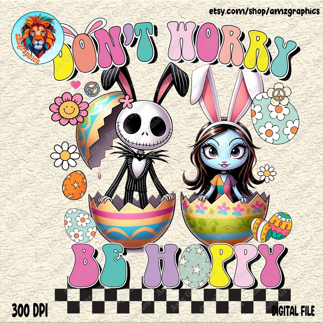 Horror Don't Worry Be Hoppy Easter PNG, Chilling With My Peeps Png ...