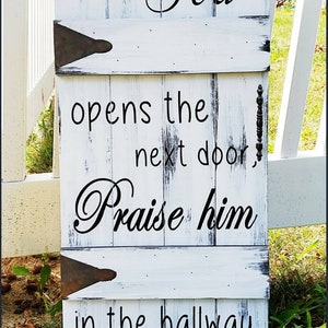 Until God Opens a Door, Praise in the Hallway Sign, Rustic Decor. Free ...