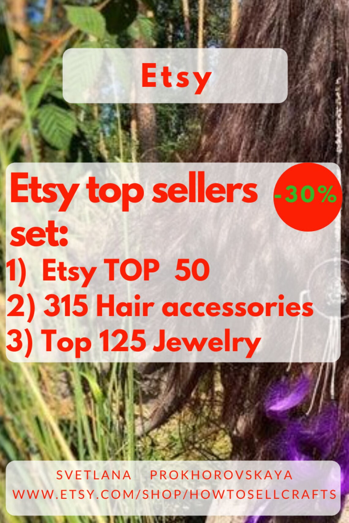 Etsy Top Sellers. Set 3 Pdf Files: Etsy TOP 50 Hair - Etsy