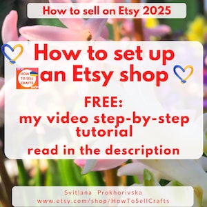 Sell on Etsy, How to Open Etsy Shop 2025. Free Video and 3 Ebooks How ...