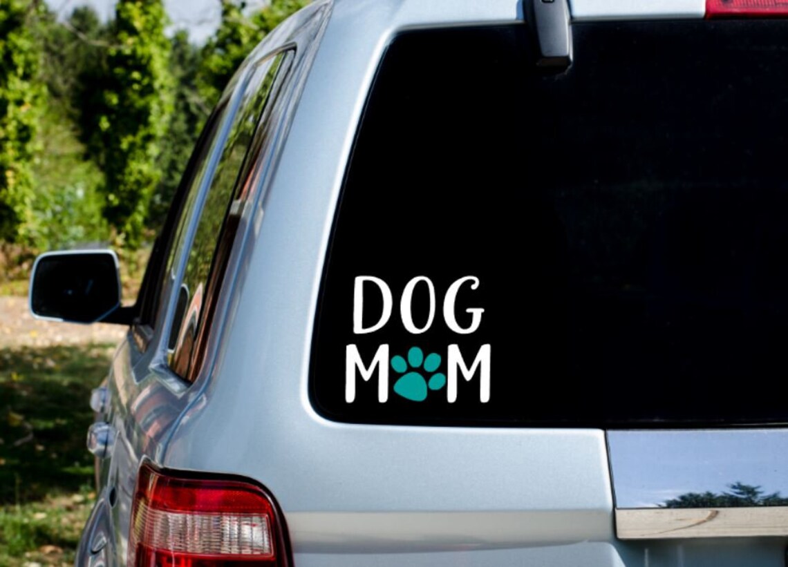 Dog Mom Car Decal Dog Mom Decal Car Decal Paw Print Decal - Etsy
