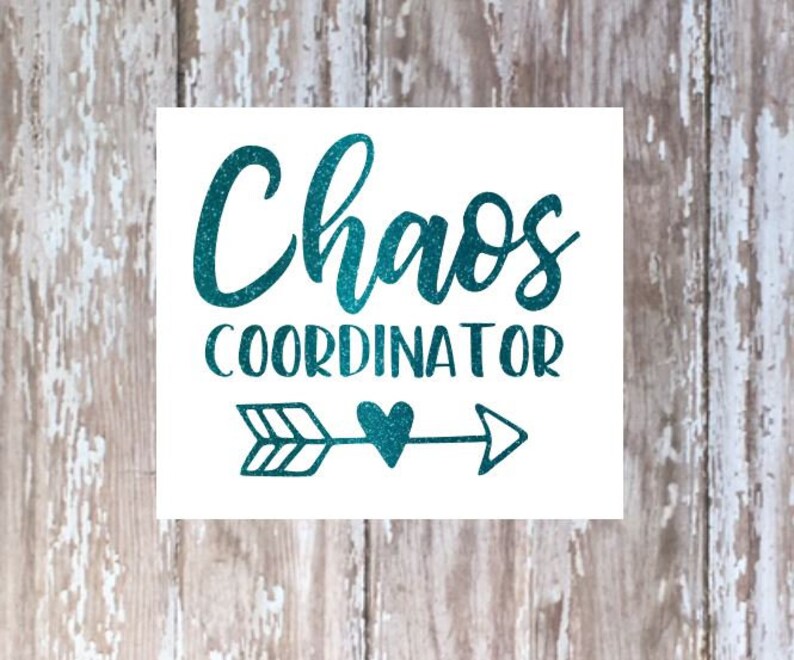 Chaos coordinator decal Chaos coordinator vinyl decal Decals | Etsy