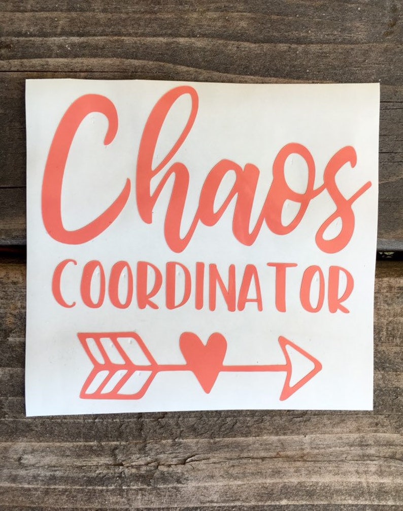 Chaos coordinator decal Chaos coordinator vinyl decal Decals | Etsy