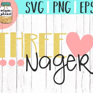 Threenager Third Birthday Svg Png Eps Files for Cutting Machines Cameo Cricut, 3rd Birthday ...