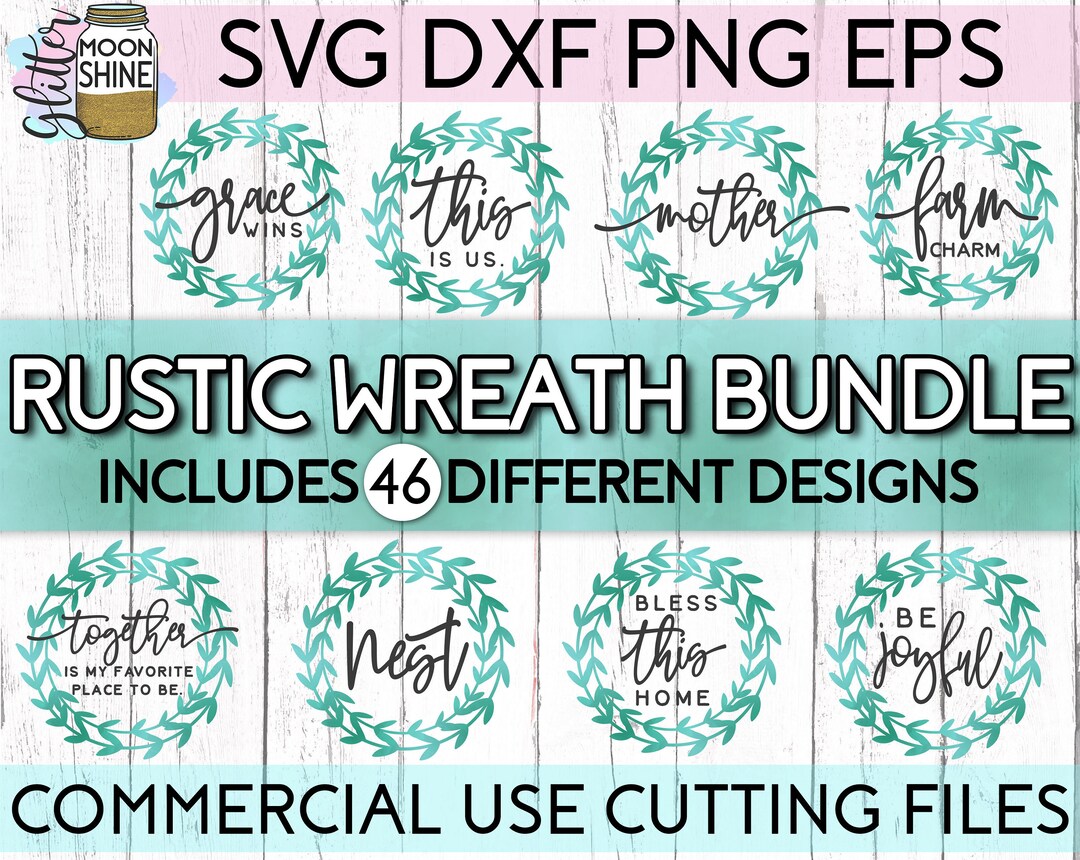 Rustic Wreath Bundle of 46 Svg Eps Dxf Png Files for Cutting Machines ...
