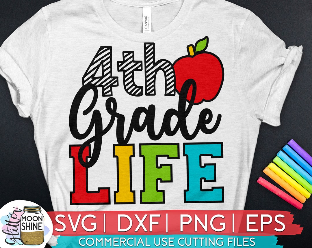 4th Grade Life Svg Eps Dxf Png Cutting Files for Silhouette Cameo ...