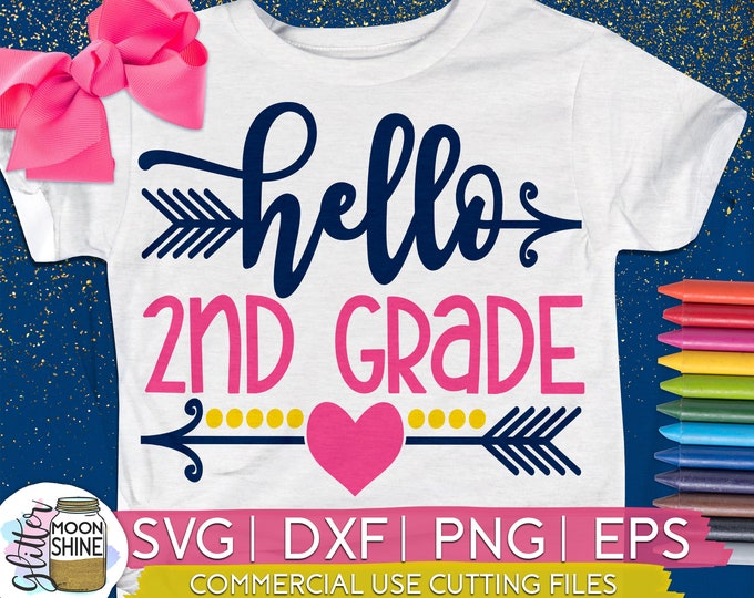 Back to School, Hello Second Grade Svg, 2nd Grade Svg, Second Grade ...