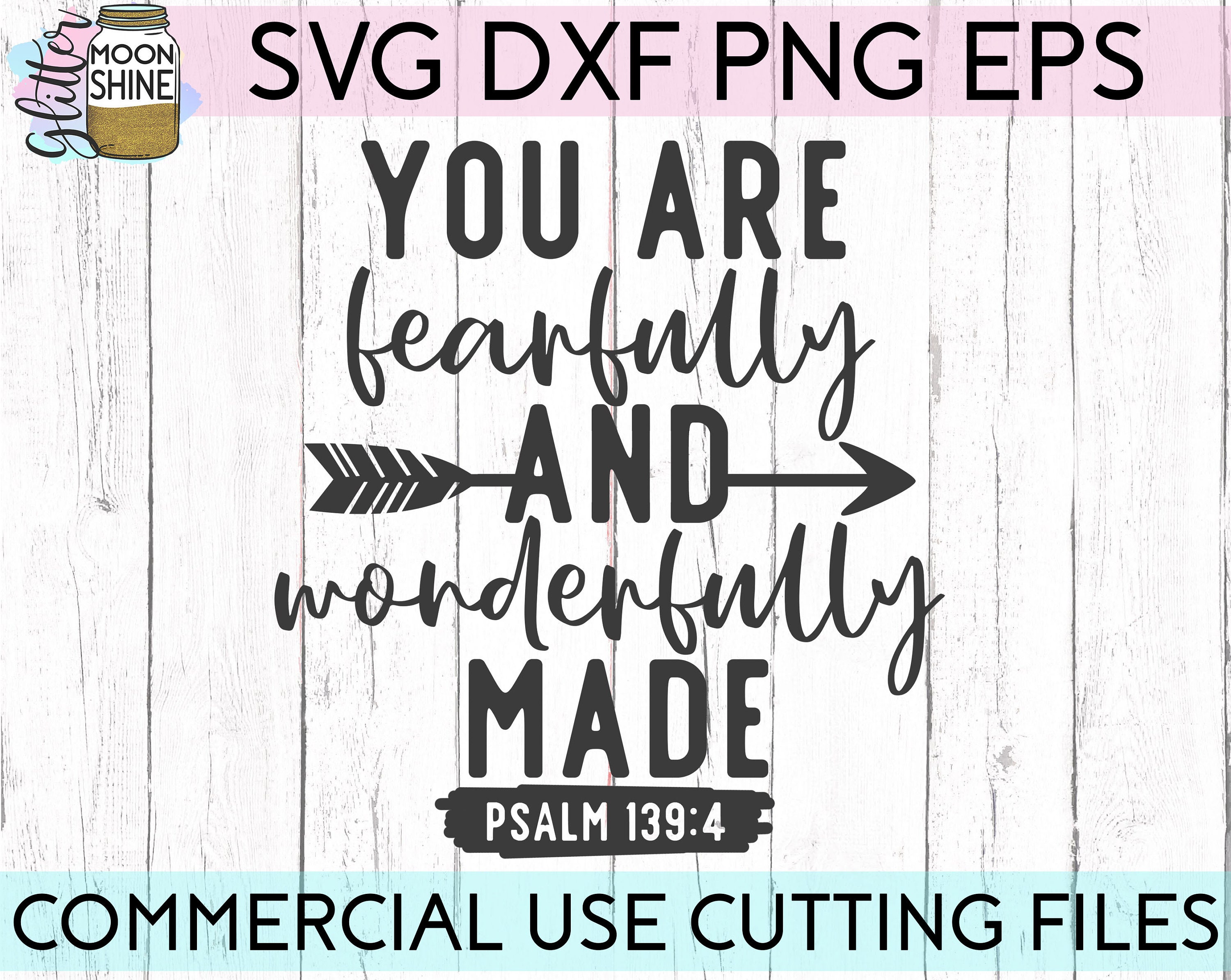 You Are Fearfully & Wonderfully Made svg eps dxf png Files for | Etsy