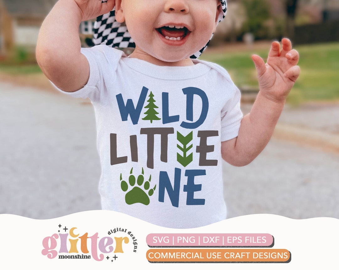 Wild Little One Svg Dxf Eps Png Files for Cutting Machines Cameo Cricut ...