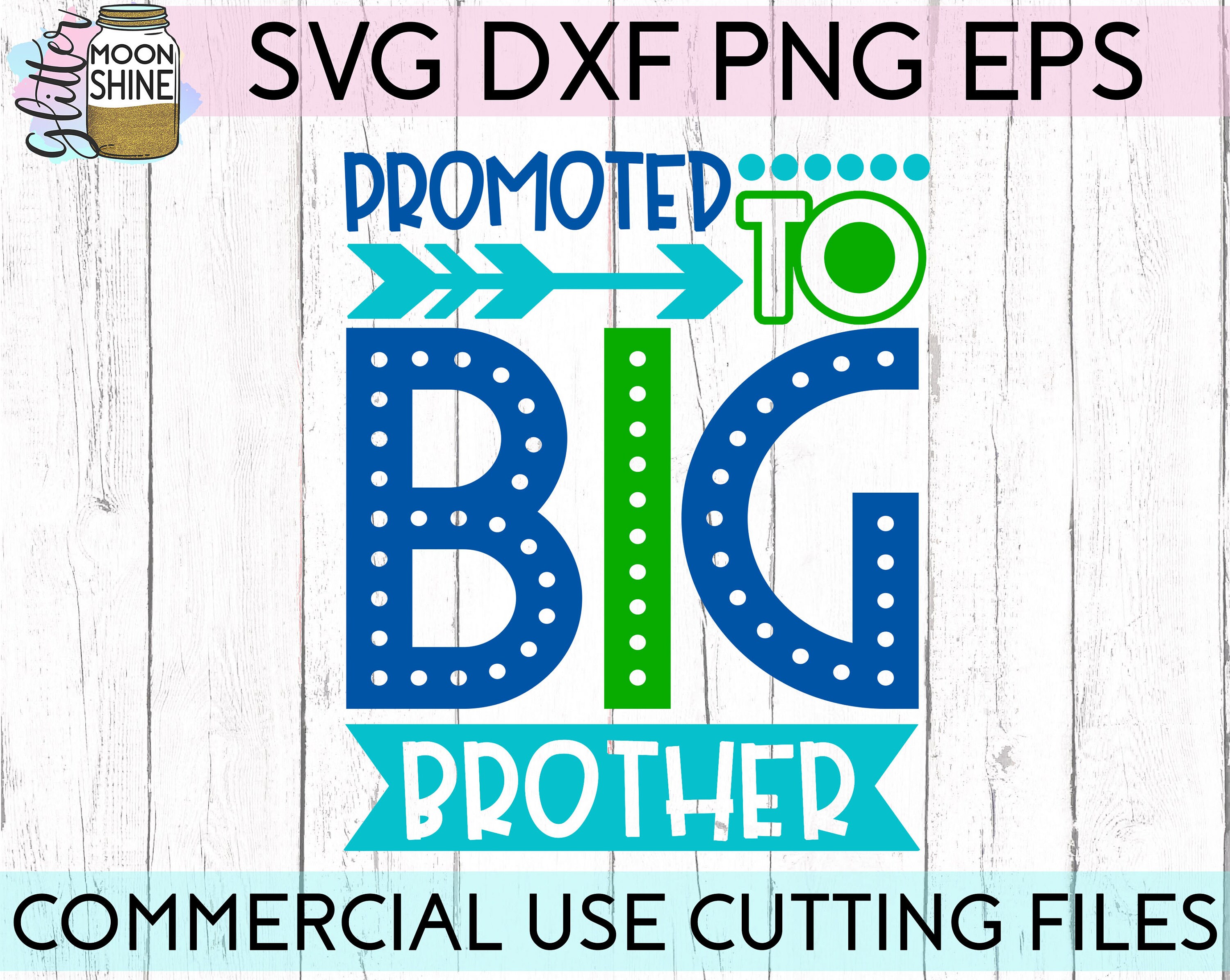Promoted To Big Brother svg dxf eps png Files for Cutting | Etsy