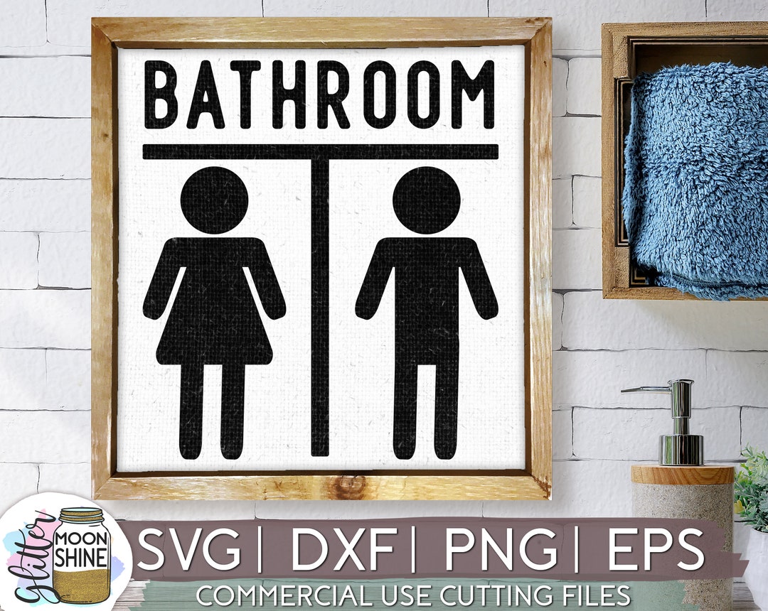 Bathroom Sign Design Svg Eps Dxf Png Files for Cutting Machines Cameo ...